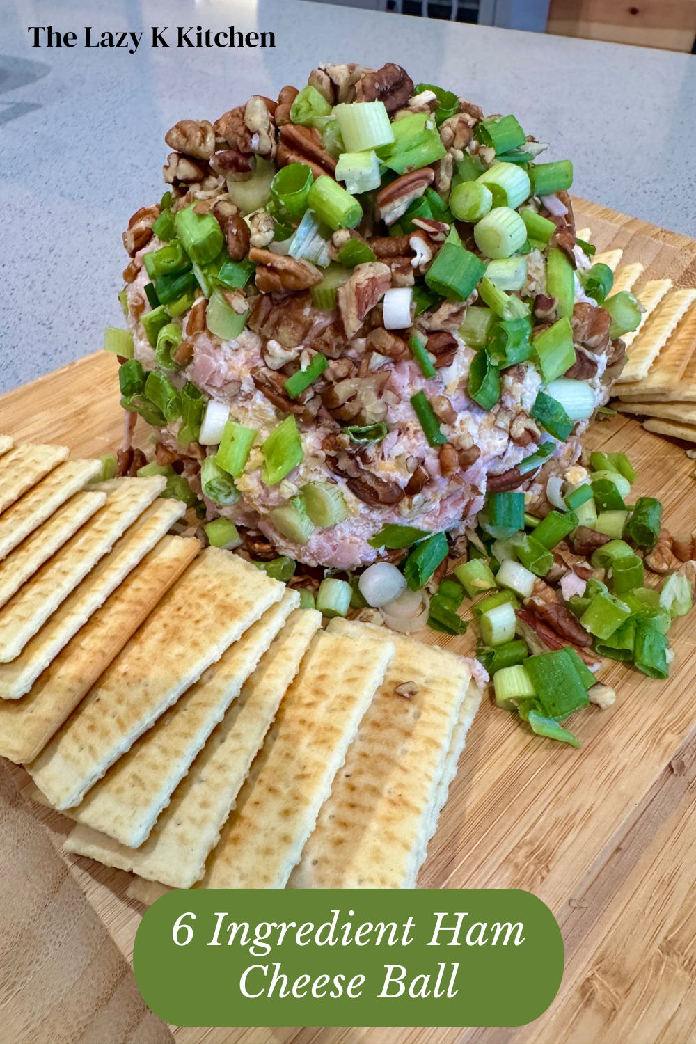 6 Ingredient Ham Cheese Ball - The Lazy K Kitchen