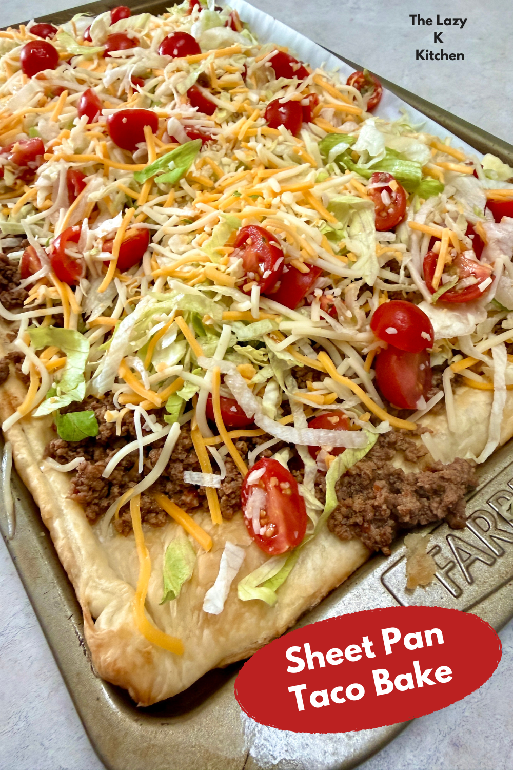 Sheet Pan Taco Bake - The Lazy K Kitchen